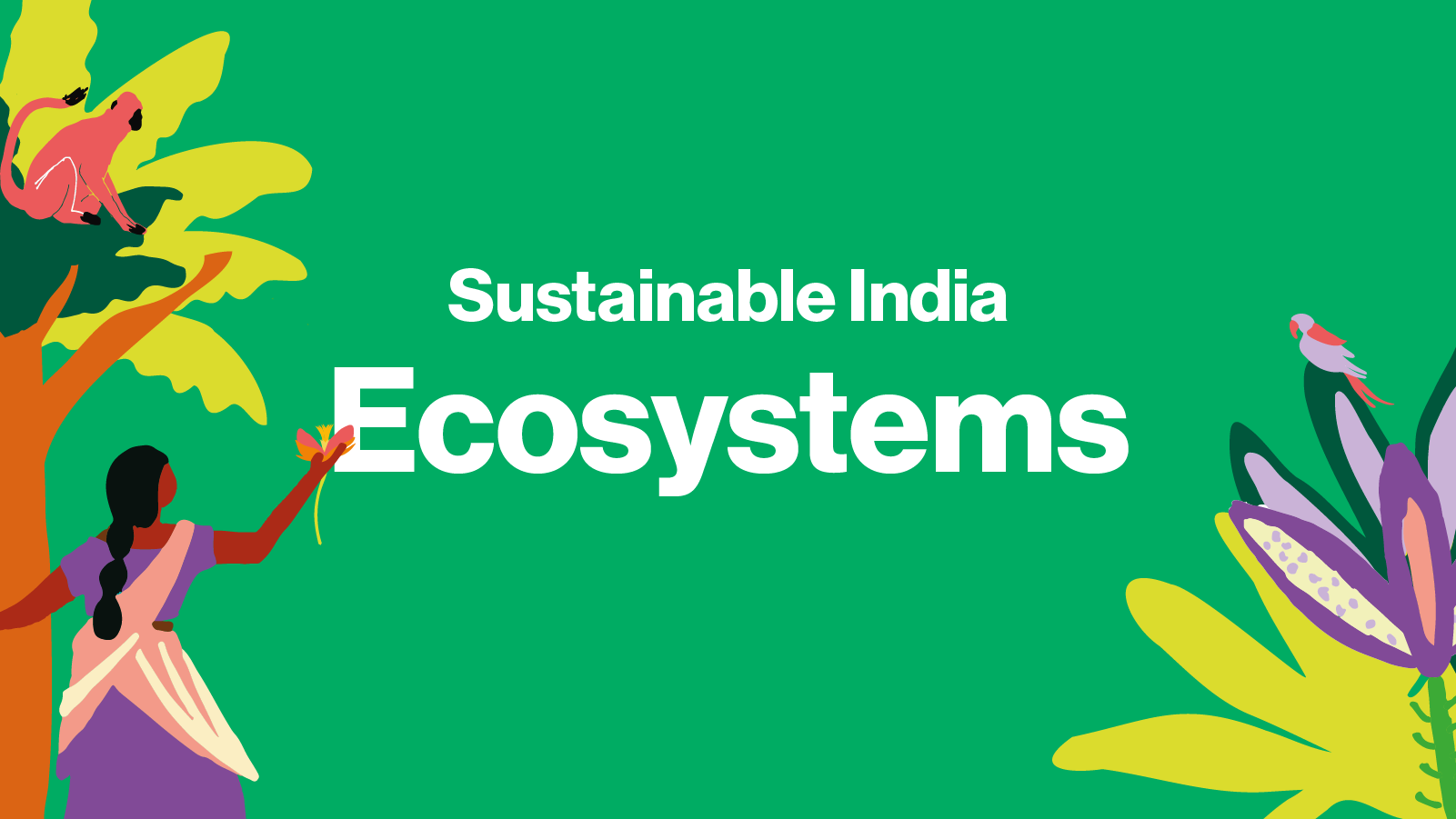 Ecosystems - Sustainable India